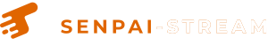 Senpai Stream – Films et Séries en Streaming Gratuit VF/VOSTFR